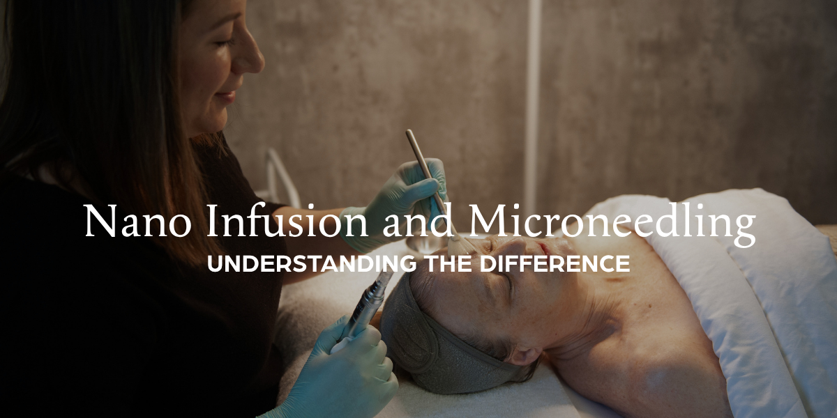 Nano Infusion: What It Is and Why Your Skin Will Love It - The Still Point