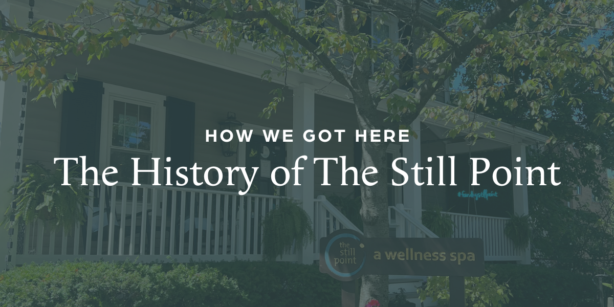 How We Got Here: The History of The Still Point - The Still Point